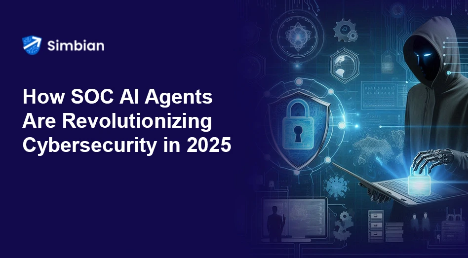 How Soc Ai Agents Are Revolutionizing Cybersecurity In 2025